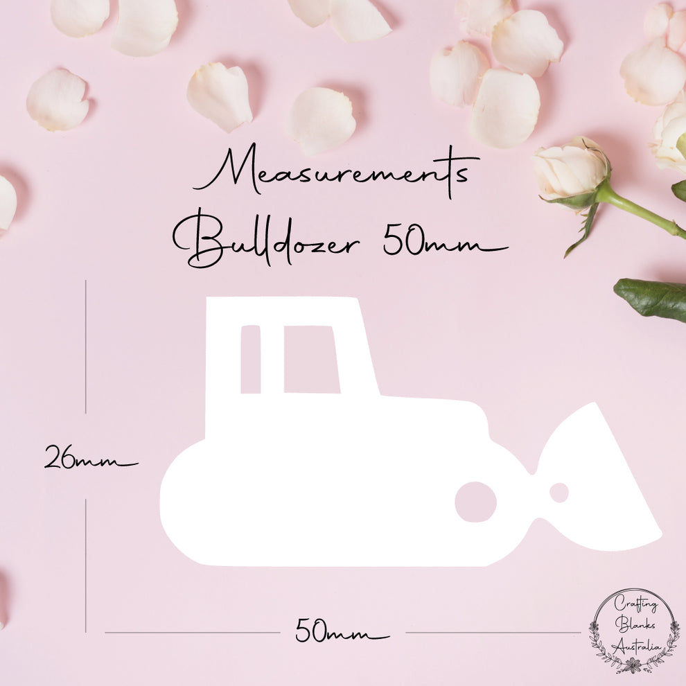 Bulldozer • Blank Shape • 50mm – Crafting Blanks Australia