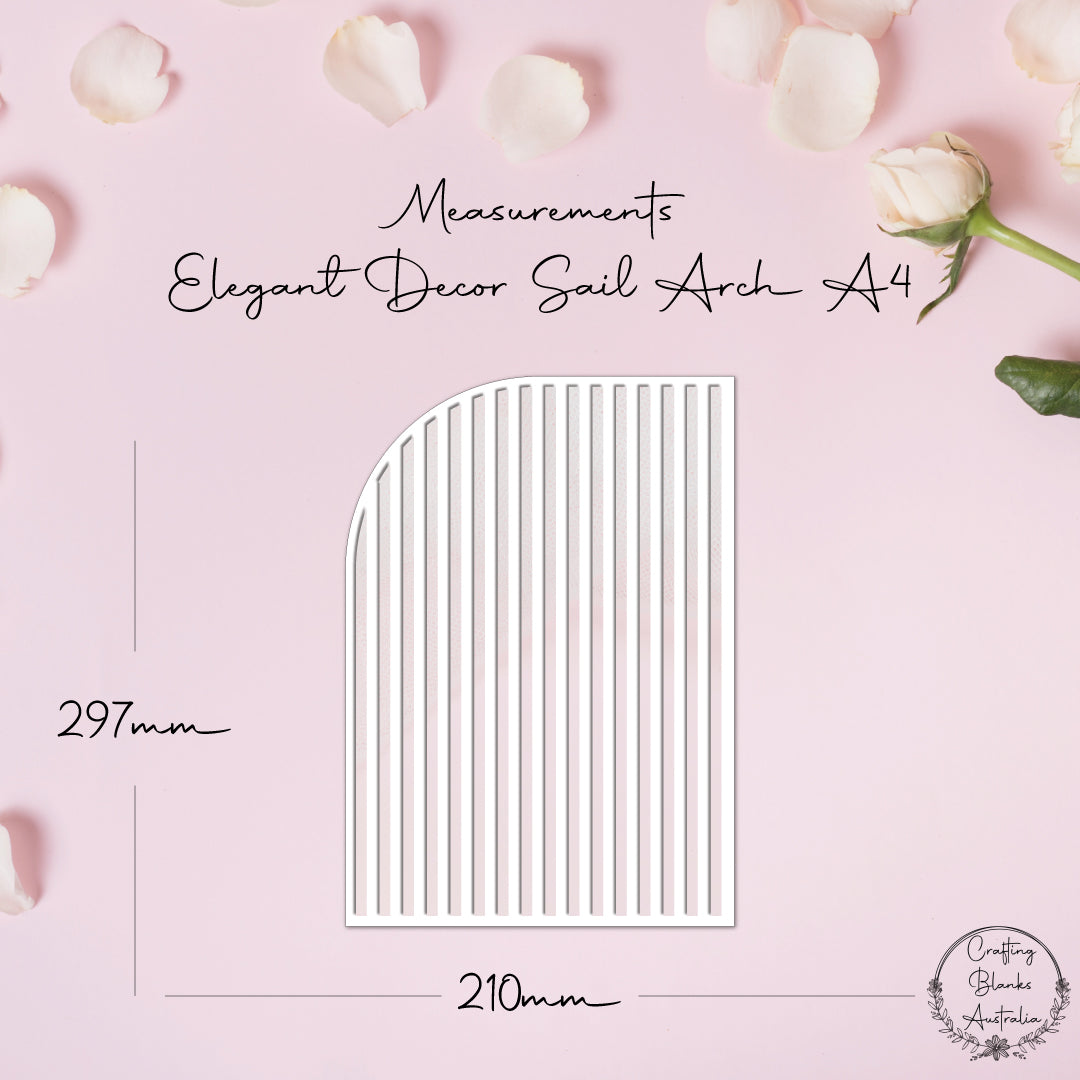 Sail Arch Elegant • Blank Decor Shape • A4 – Crafting Blanks Australia