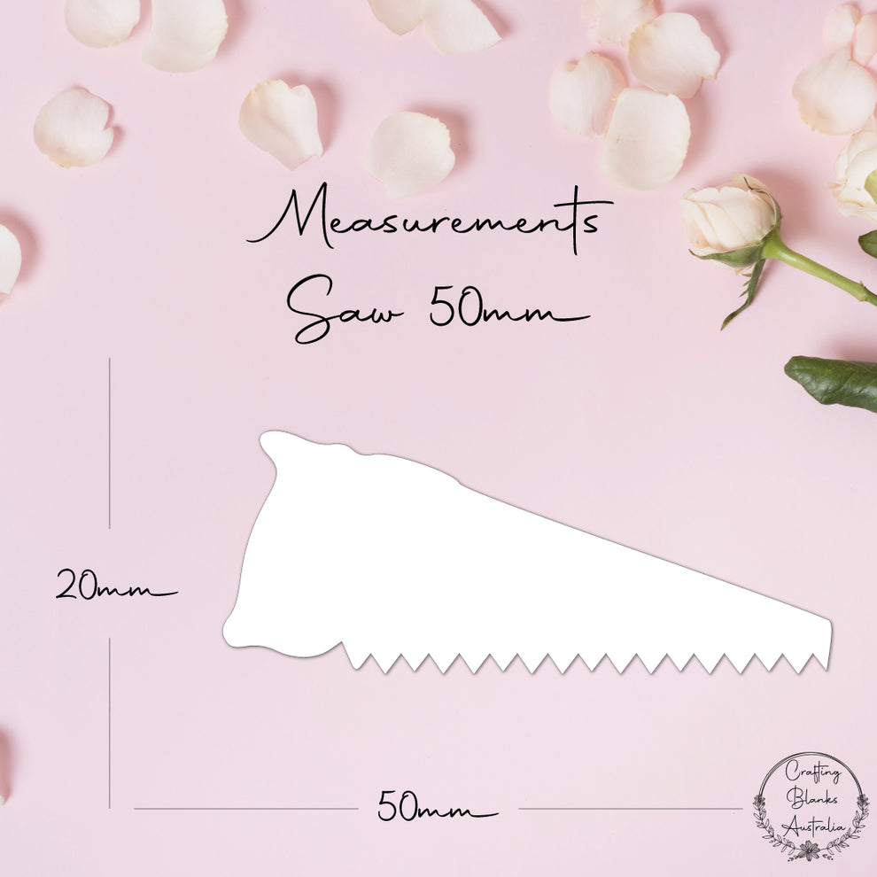 Saw • Blank Shape • 50mm – Crafting Blanks Australia
