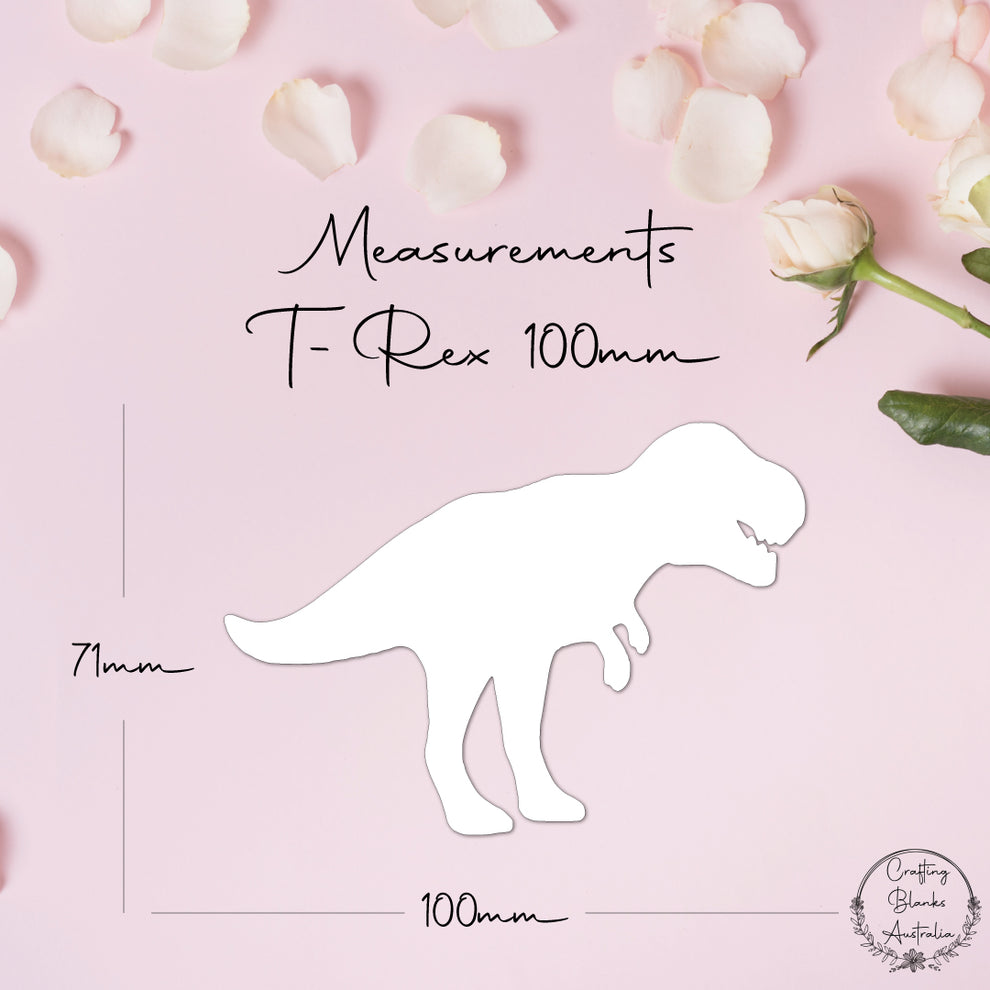 T-Rex • Blank Shape • 100mm – Crafting Blanks Australia