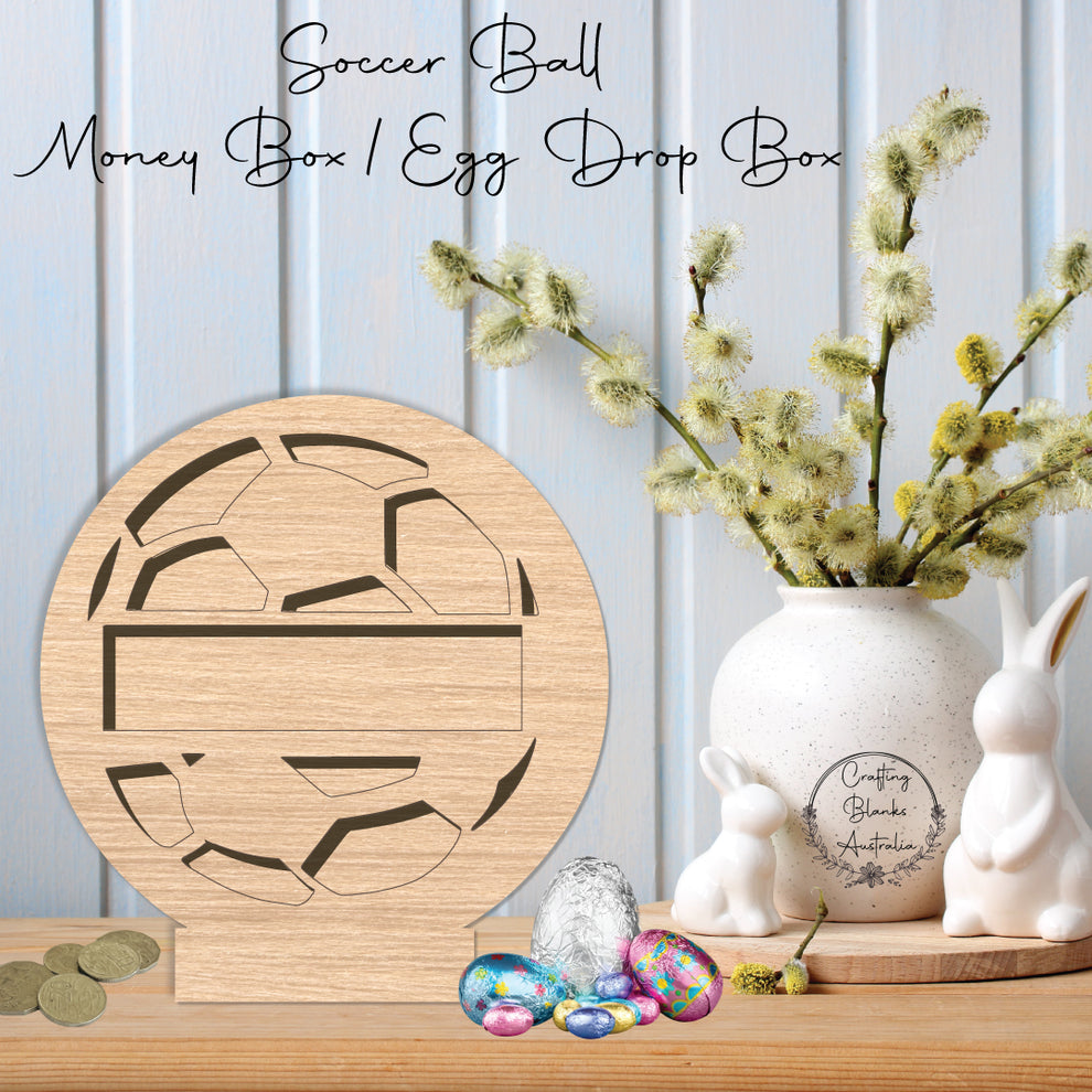 Soccer Ball • Money Box • Egg Drop Box – Crafting Blanks Australia